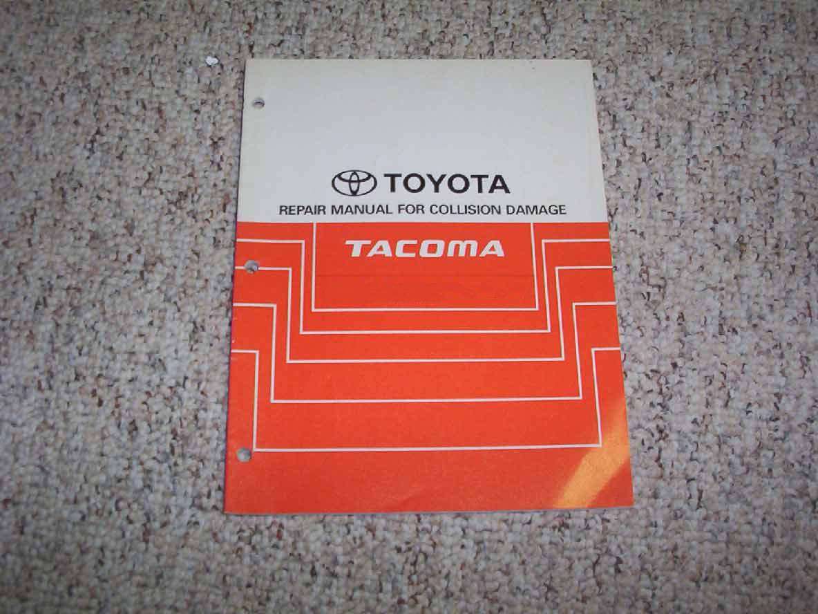 2005 Toyota Tacoma Collision Repair Manual